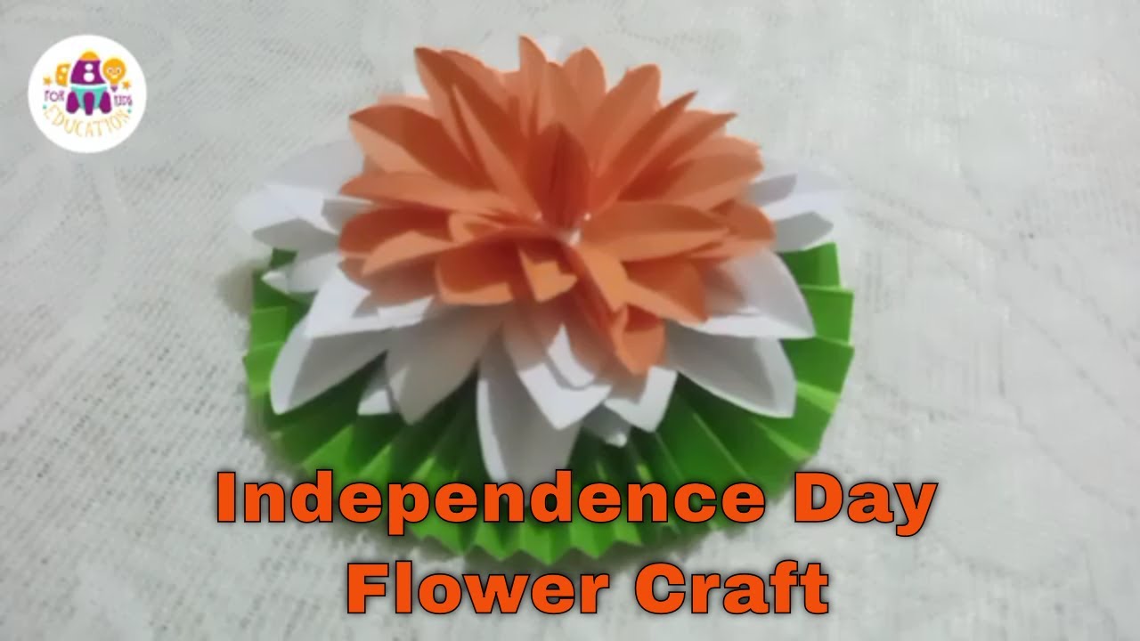 Independence Day Craft Ideas | 15th August craft | Paper Lotus Flower ...
