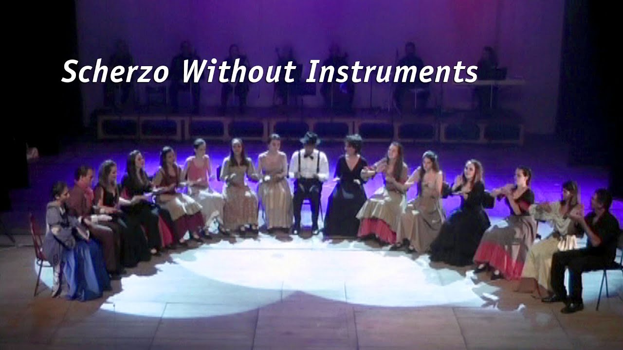 Scherzo Without Instruments - YouTube