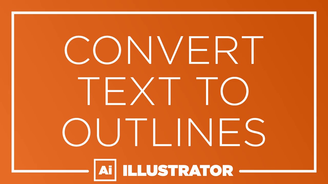 Quick Tip Illustrator Convert Text To Outlines YouTube Quick Tip Illustrator Convert Text To Outlines YouTube
