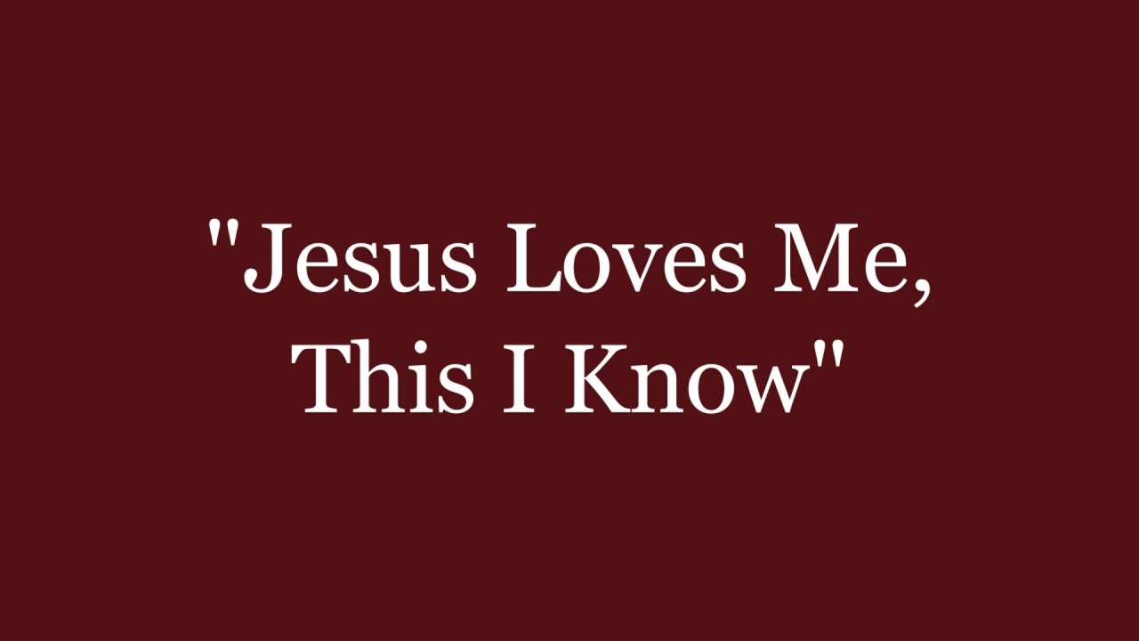"Jesus Loves Me, This I Know" UMH 191 Congregation Hymn Sing (Lyrics ...