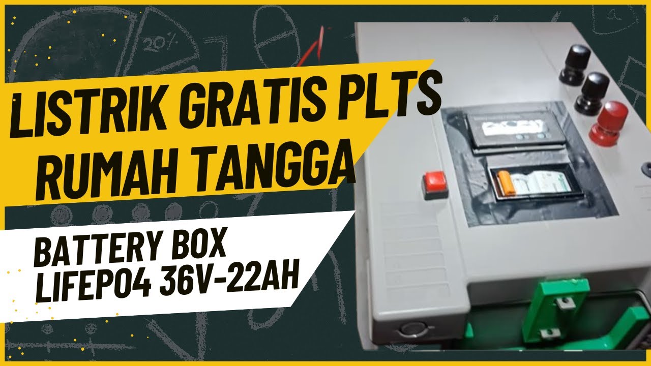 Listrik Gratis | Cara Membuat Box-Battery 36 Volt 22Ah | PLTS Tanpa ...