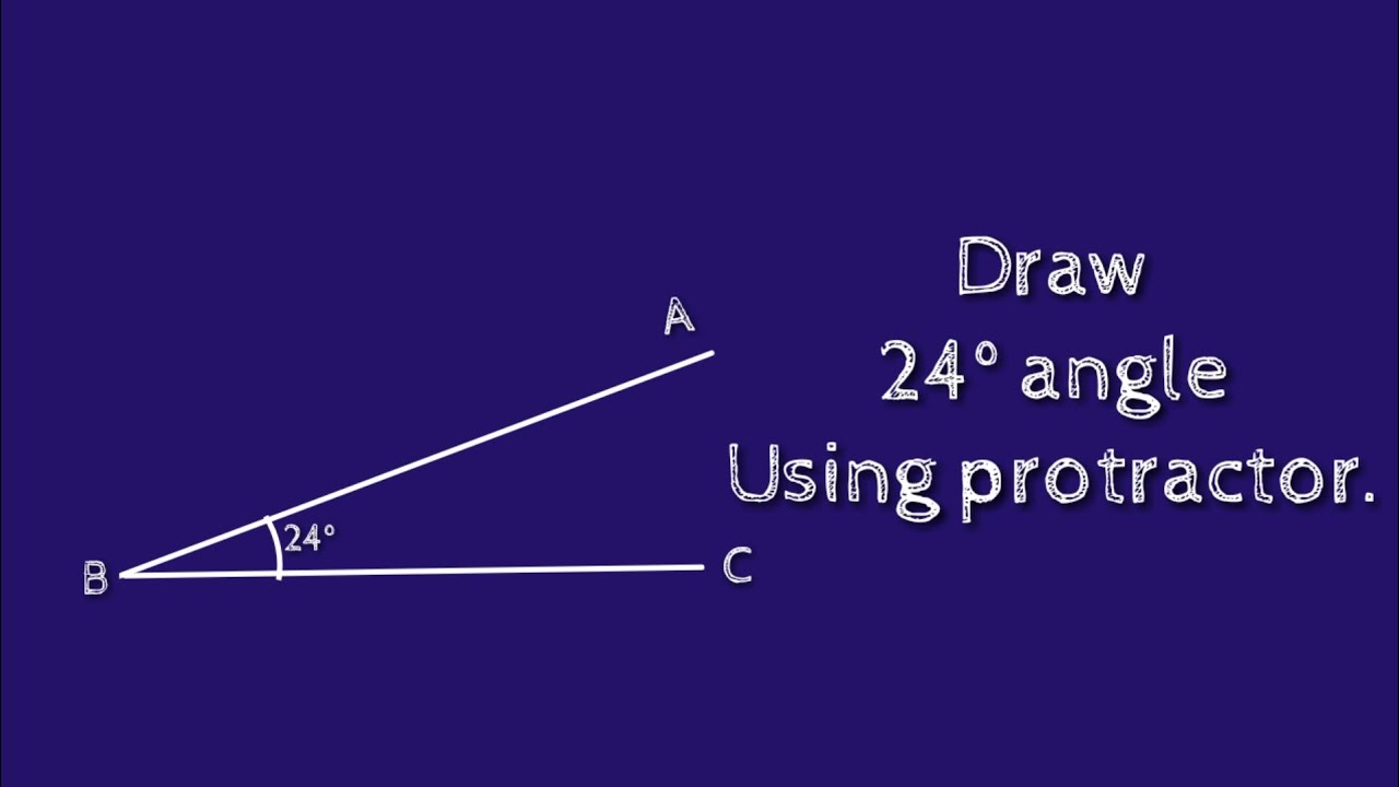 How to draw 24 degree angle using protractor. shsirclasses. - YouTube