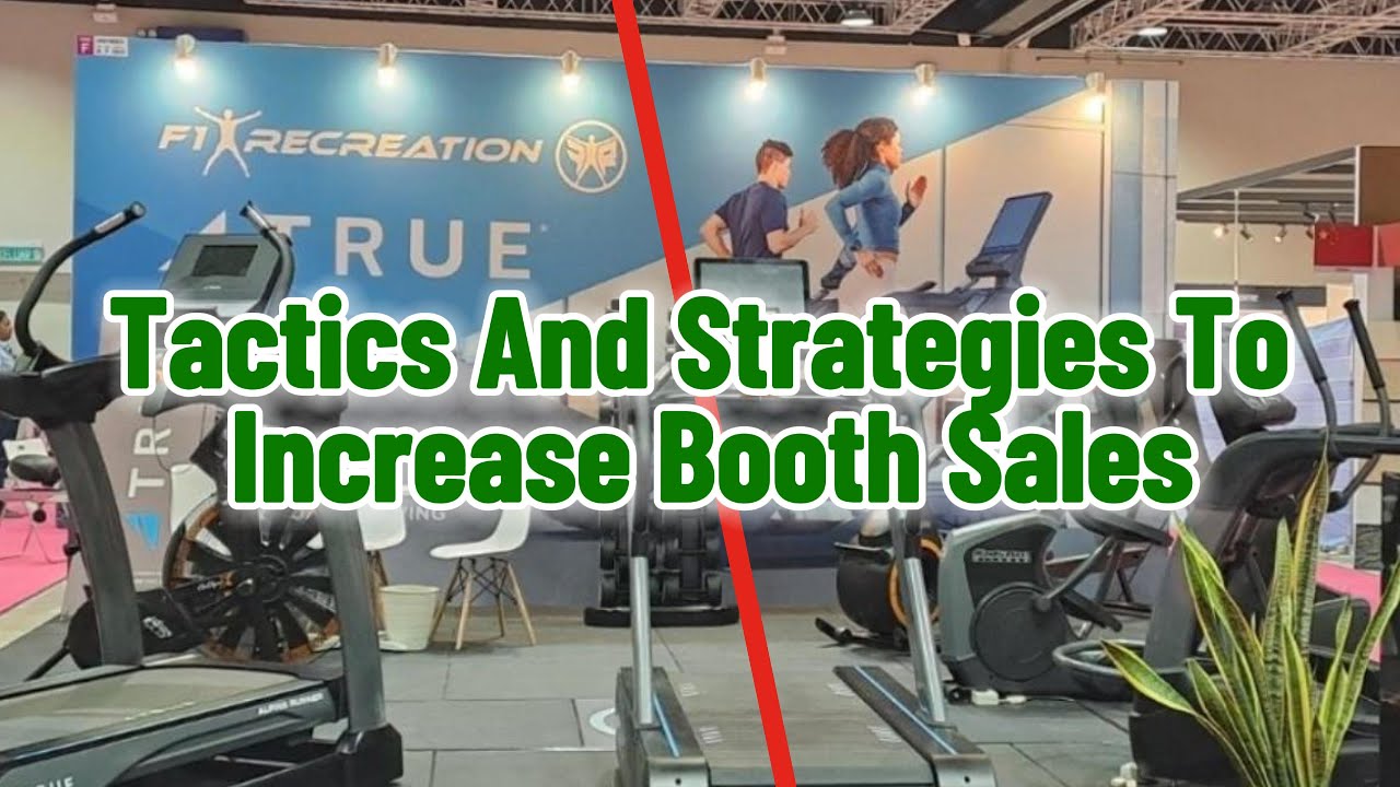 Tactics And Strategies To Increase Booth Sales - YouTube