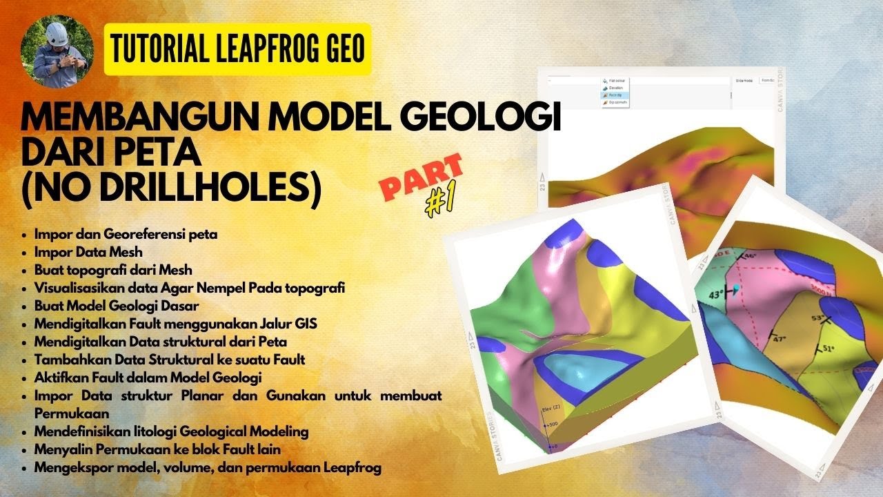 Membuat Model Geologi Dari Data Peta (No Drillholes) Di Leapfrog Geo 6. ...