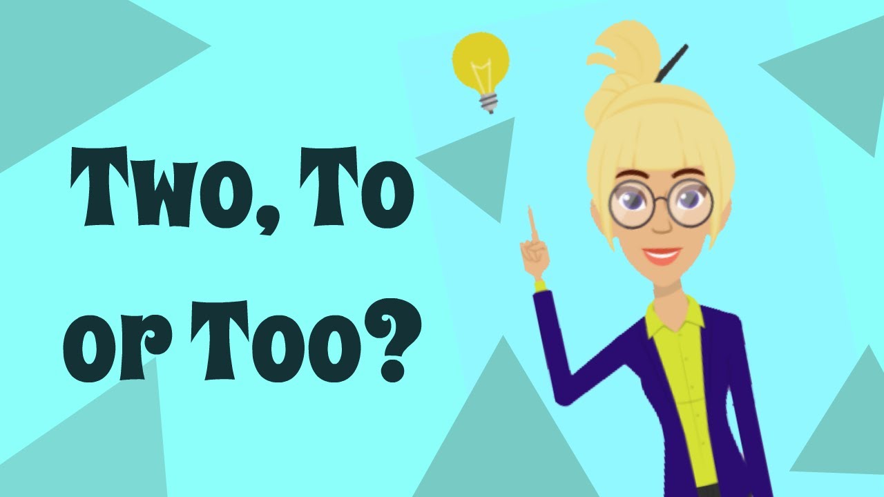 Easy 1 minute English, learn To, Too, and Two! Learn English - YouTube