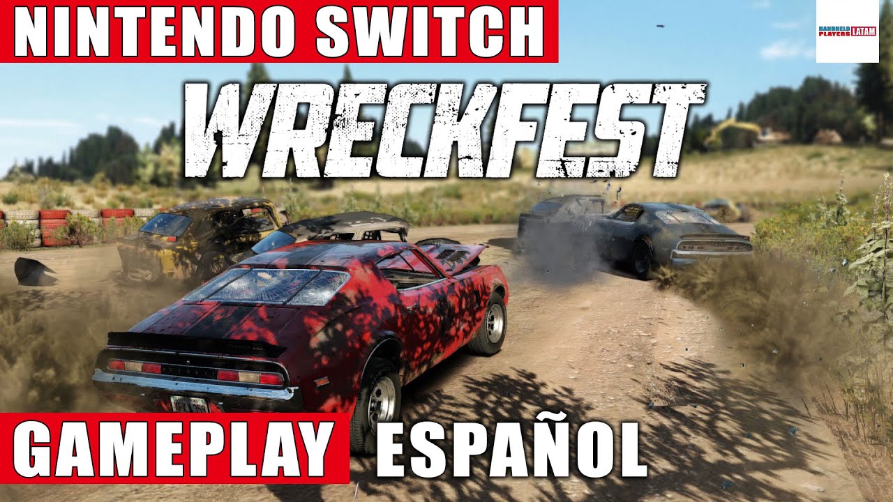 Wreckfest Nintendo Switch Gameplay Español - YouTube