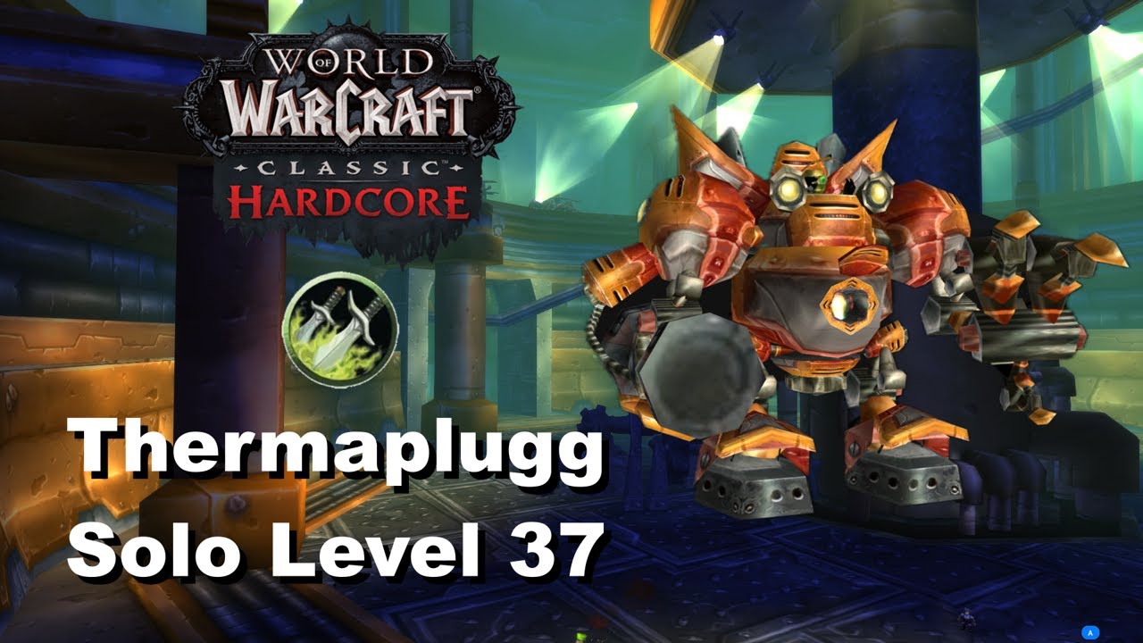 Rogue Solo Gnomeregan: Mekgineer Thermaplugg - YouTube