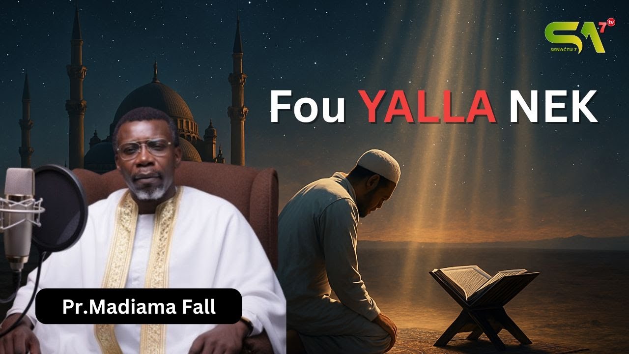 Pr Madiama Fall : Wakhtane bou Am solo "Fou YALLA NEK" - YouTube