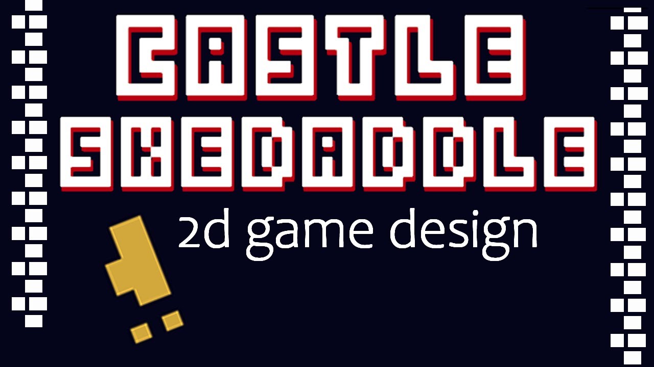 Design Choices - Castle Skedaddle - 2D platforming game - YouTube