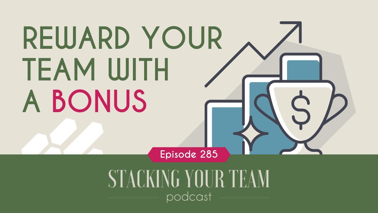 285: Reward Your Team With a Bonus - YouTube