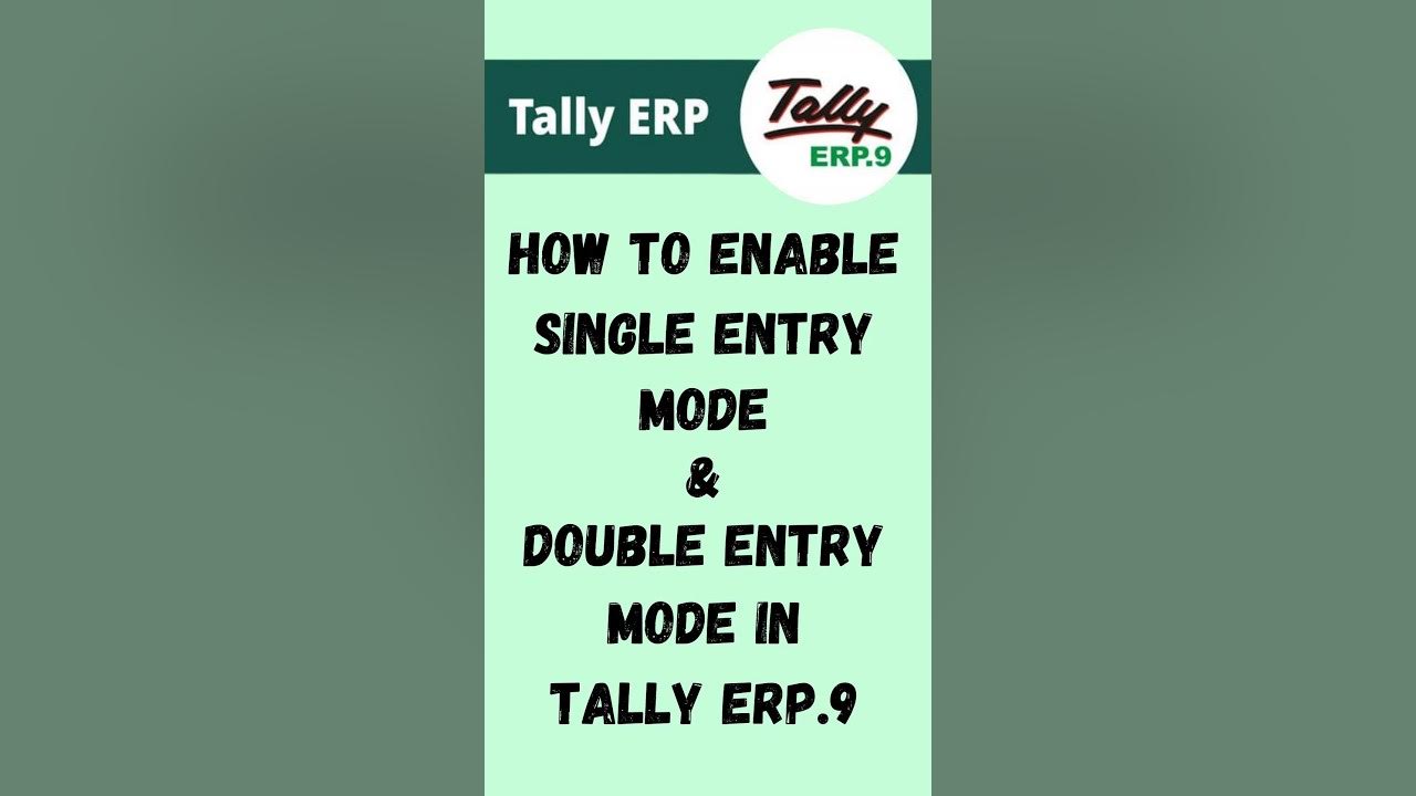 How to Enable Singles Entry Mode & Double Entry Mode in Tally ERP.9 | #tallyerp9 #shorts - YouTube