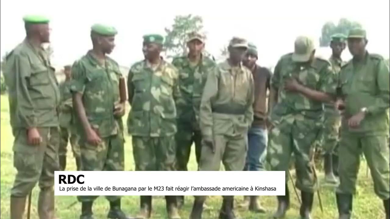RDC: La prise de la ville de Bunagana par le M23 fait réagir l'ambassade américaine à Kinshasa ...