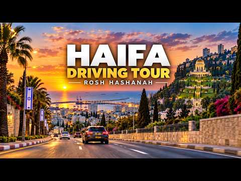 Haifa Driving Tour 4K | Rosh Hashanah 2026 in Israel