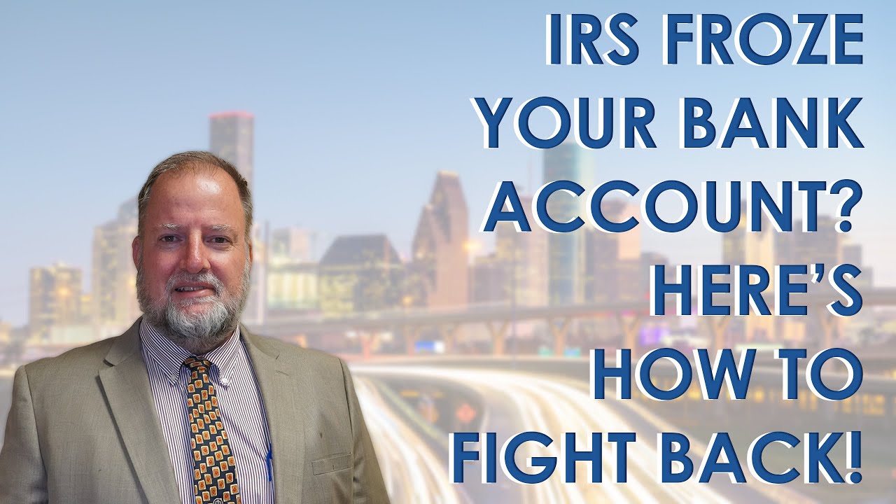 Bank Account Frozen by the IRS? Here’s What to Do Next! - YouTube