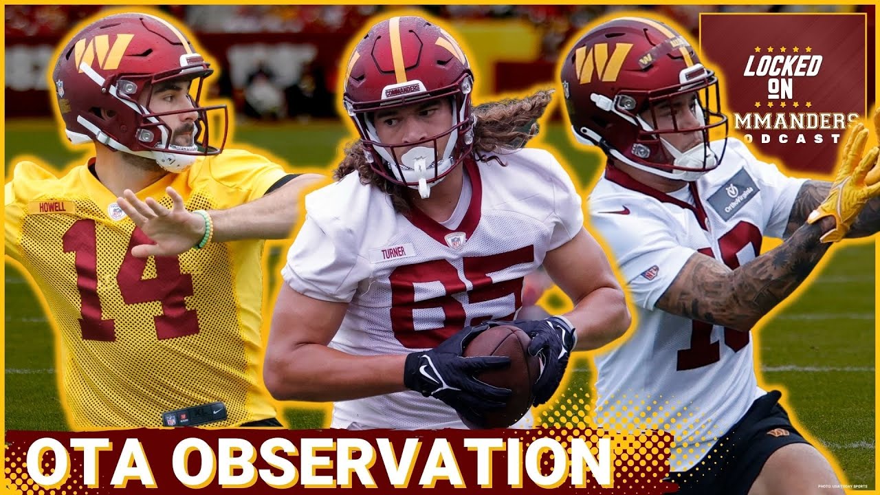 Washington Commanders Sam Howell Resilient Day 2 OTA Practice | Kazmeir ...