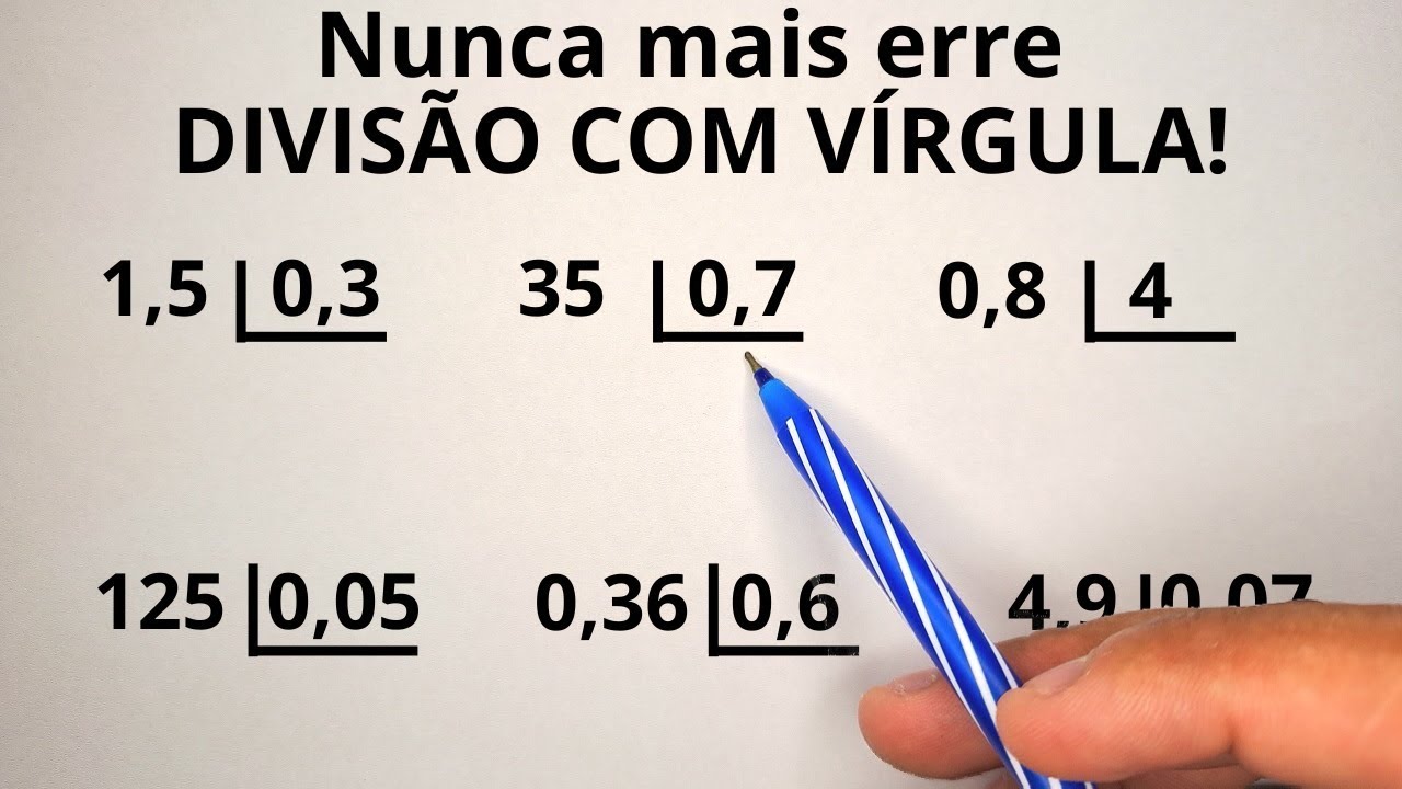 Divisão de Números com Vírgula: Passo a Passo Fácil e Rápido! - YouTube