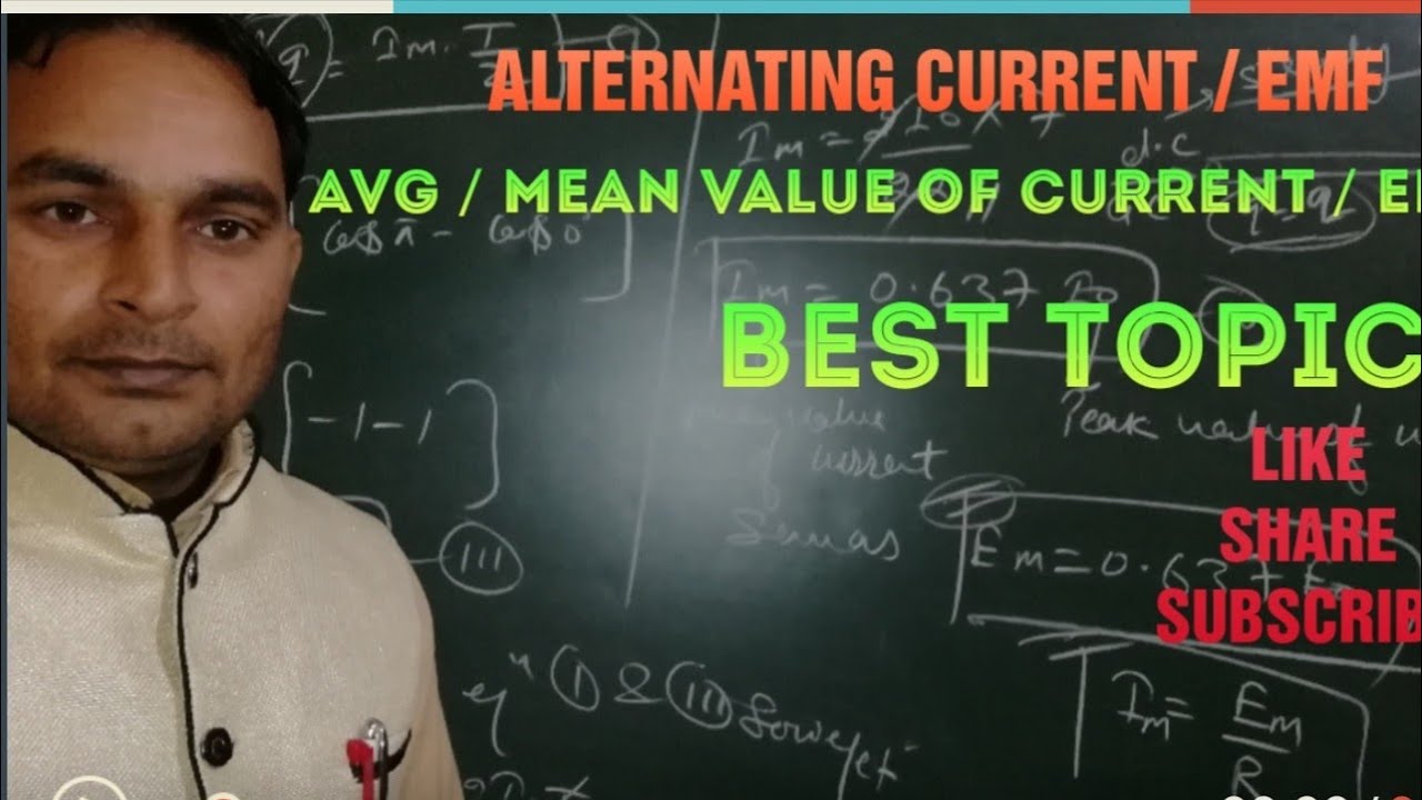 ALTERNATING CURRENT / EMF####|| AVG /MEAN VALUE OF CURRENT / EMF ...