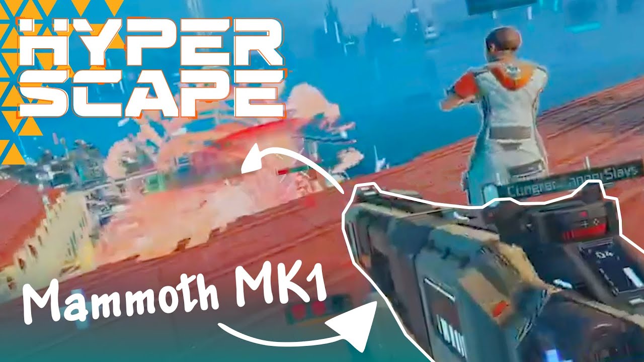 Hyper Scape Weapons: Ultimate Guide! - YouTube