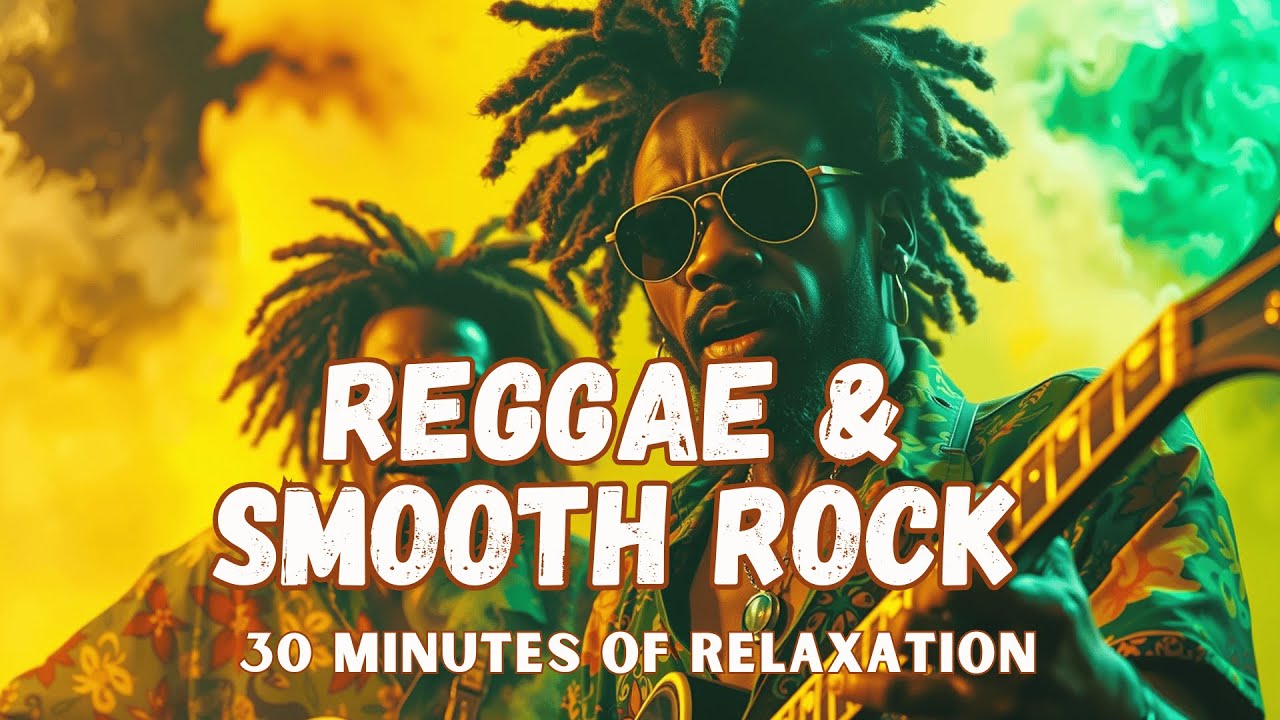 Smooth Rock Reggae Instrumental Fusion for Relaxation - YouTube