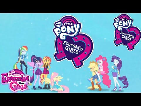 °Music | Opening Titles | MLP: Equestria Girls: Season 1 (Digital ...