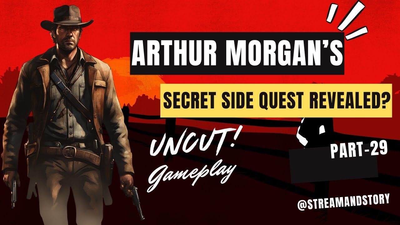 ARTHUR MORGAN'S Secret Side Quest Revealed? | RDR2-Part 29 - YouTube