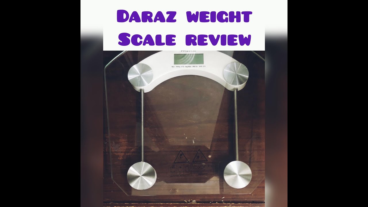 Best Weight Scale in Pakistan - Daraz Product Review with Price - YouTube
