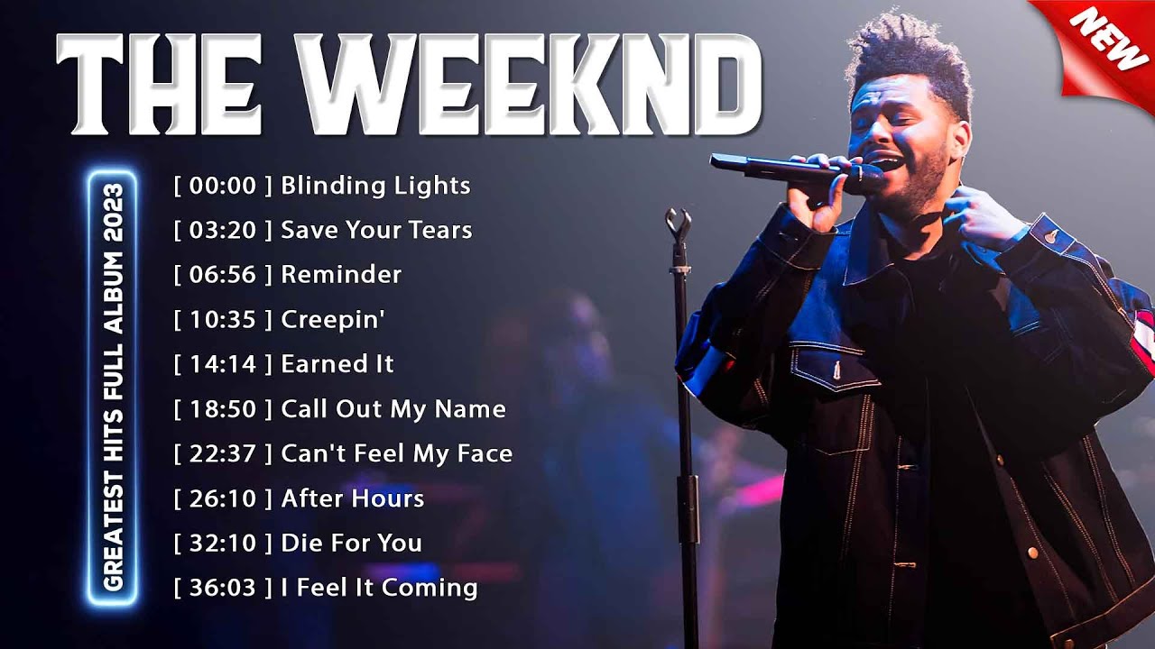 The Weeknd Top Hits 2023 Collection - Top Pop Songs Playlist - Best ...