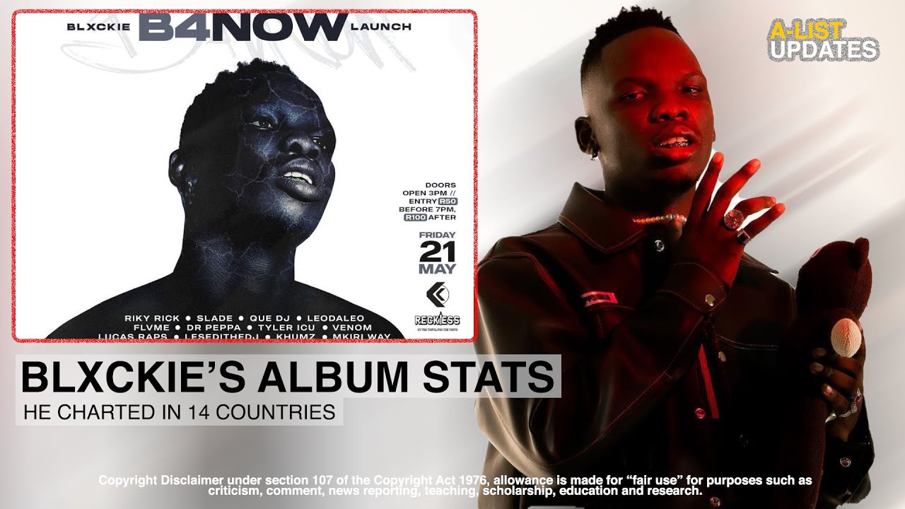 BLXCKIE's Album Tops Apple Music In SA & Makes In Charts Across 14 ...