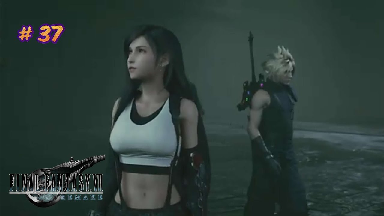 【FF7R】FINAL FANTASY 7 REMAKE ー story 37 ー - YouTube