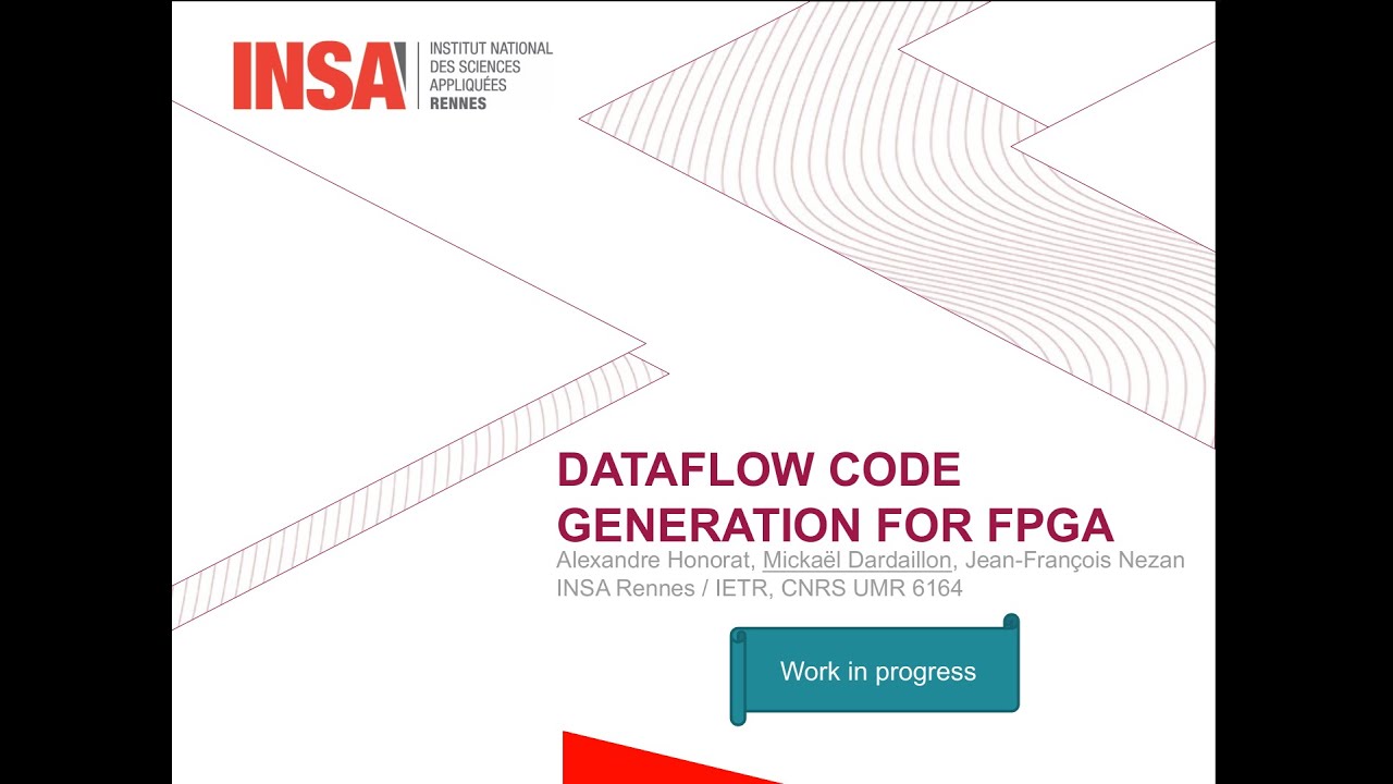 RAS: Dataflow code generation for FPGA - Mickaël Dardaillon - YouTube