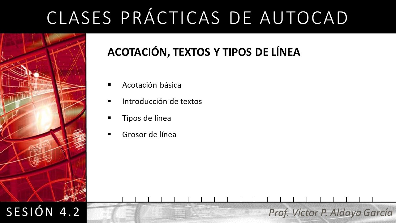 4_2 ACOTACIÓN, TEXTOS Y TIPOS DE LÍNEAS - YouTube