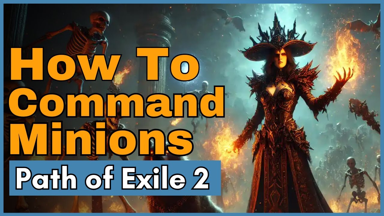 How to Command Minions in Path of Exile 2 | Minion Commands in POE2 ...