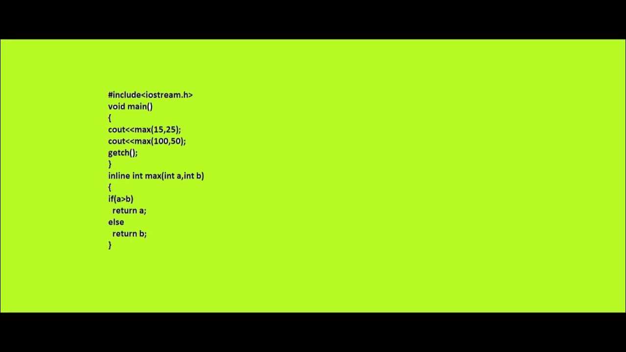 Develop a C++ inline function to find the maximum of two numbers. - YouTube