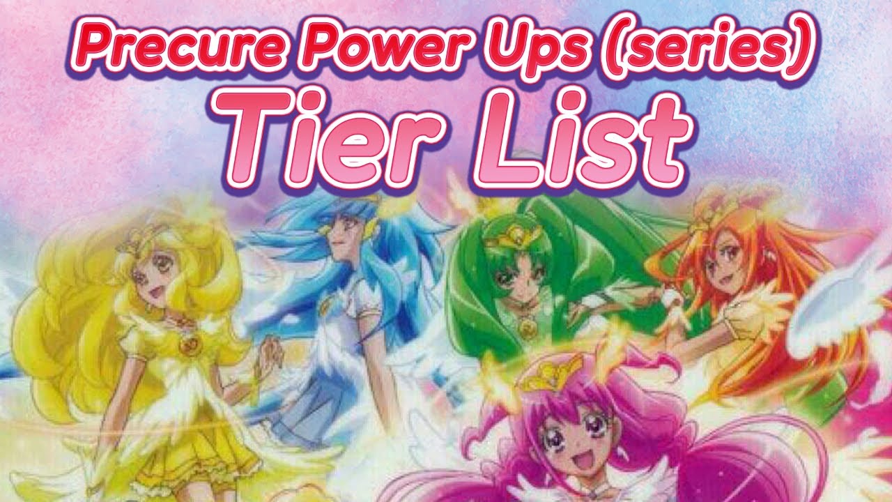 Precure Power Up (Series) Tier List - YouTube