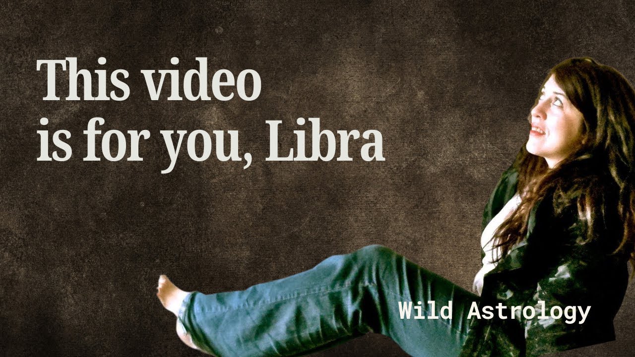 The Secrets of Libra | Esoteric Astrology - YouTube