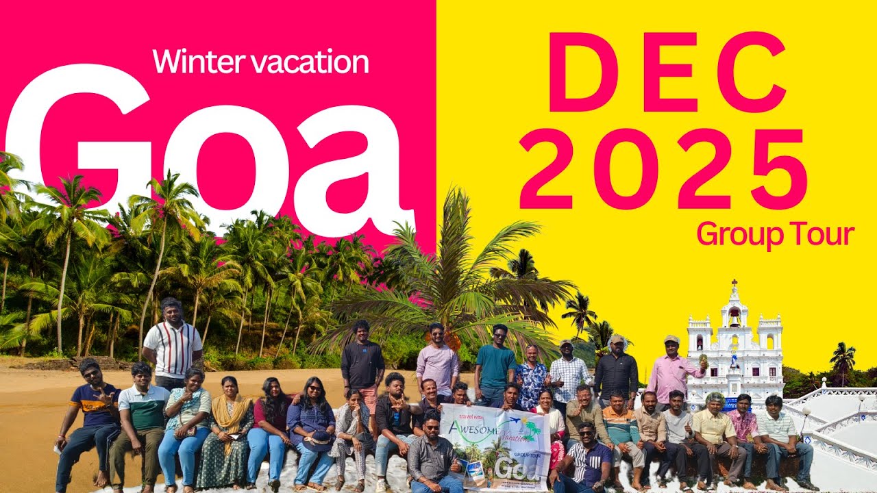 GOA GROUP TOUR PACKAGE DECEMBER 2024 - YouTube