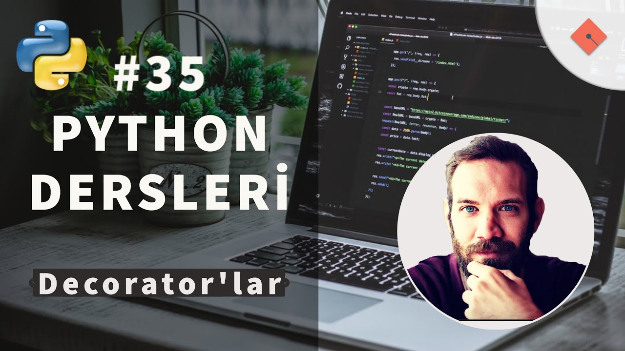 Python Dersleri #35 | Decorator'lar - YouTube