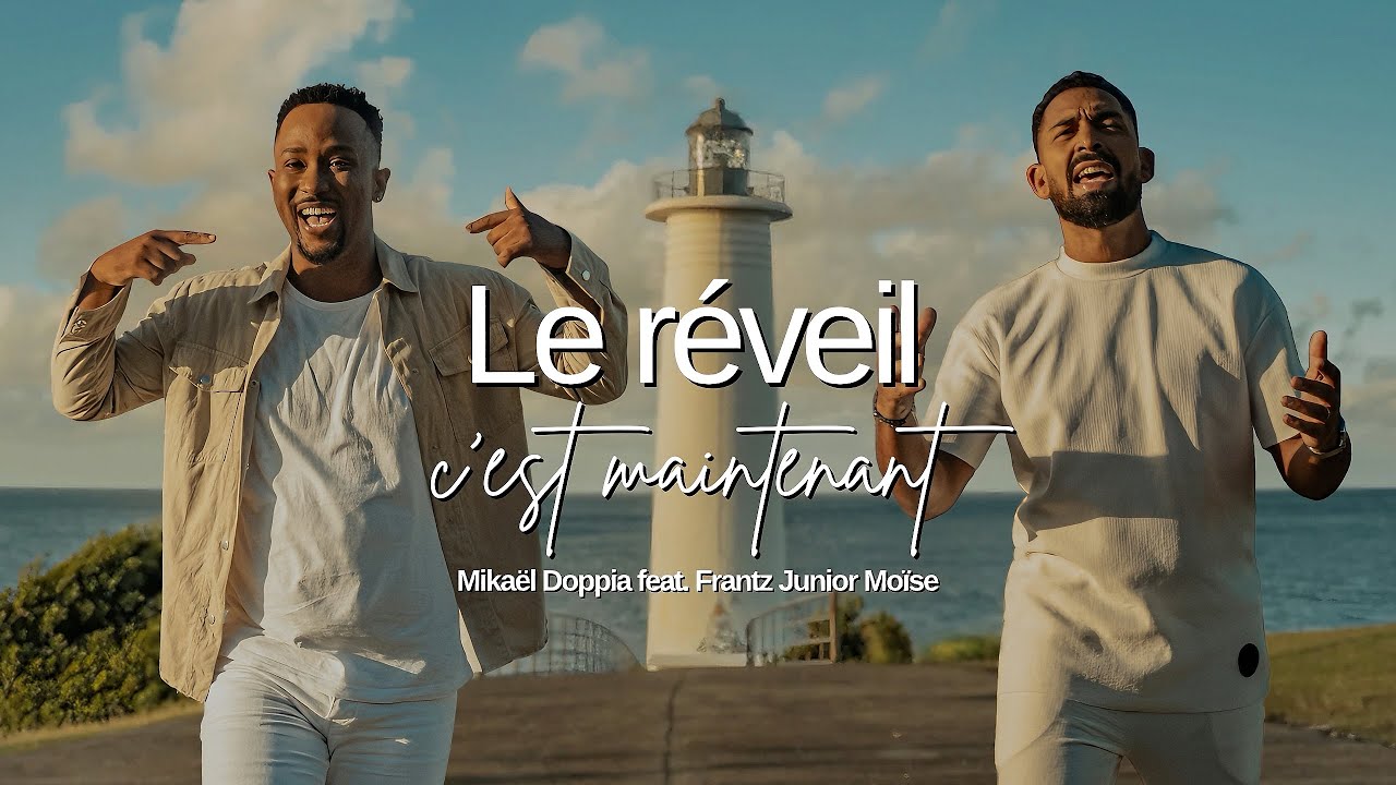 LE RÉVEIL C’EST MAINTENANT - MIKAËL DOPPIA (Clip officiel) I Featuring Frantz Junior Moïse - YouTube