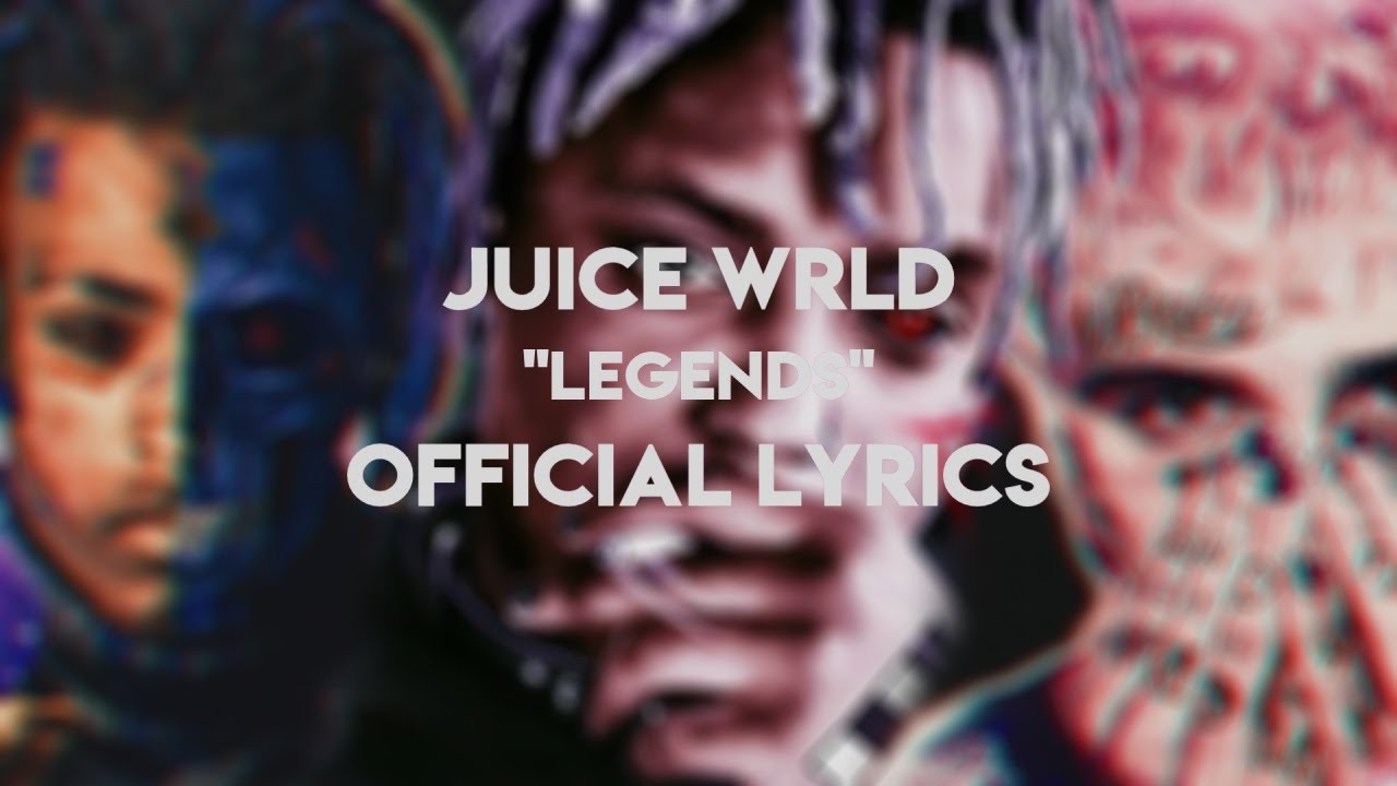 Juice Wrld Legends Official Lyrics Youtube