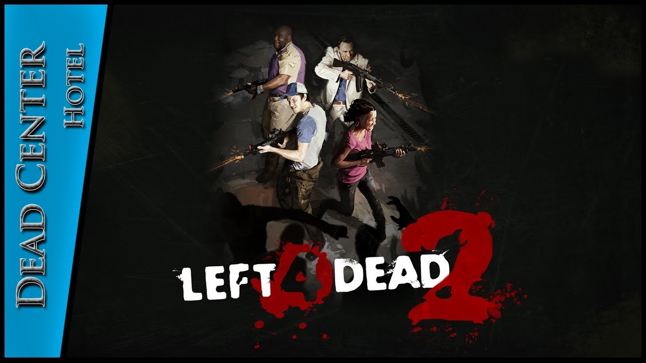 Left 4 Dead 2 - Dead Center - Hotel - Full HD - YouTube