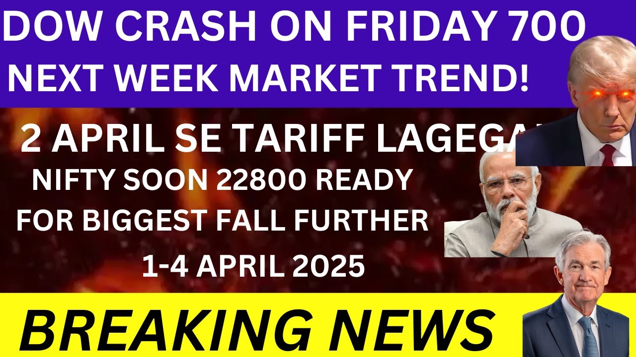 CRASH HOGA NEXT WEEK?💥US TARIFF 2 APRIL💥NEXT WEEK MARKET 1-4 APRIL💥 ...