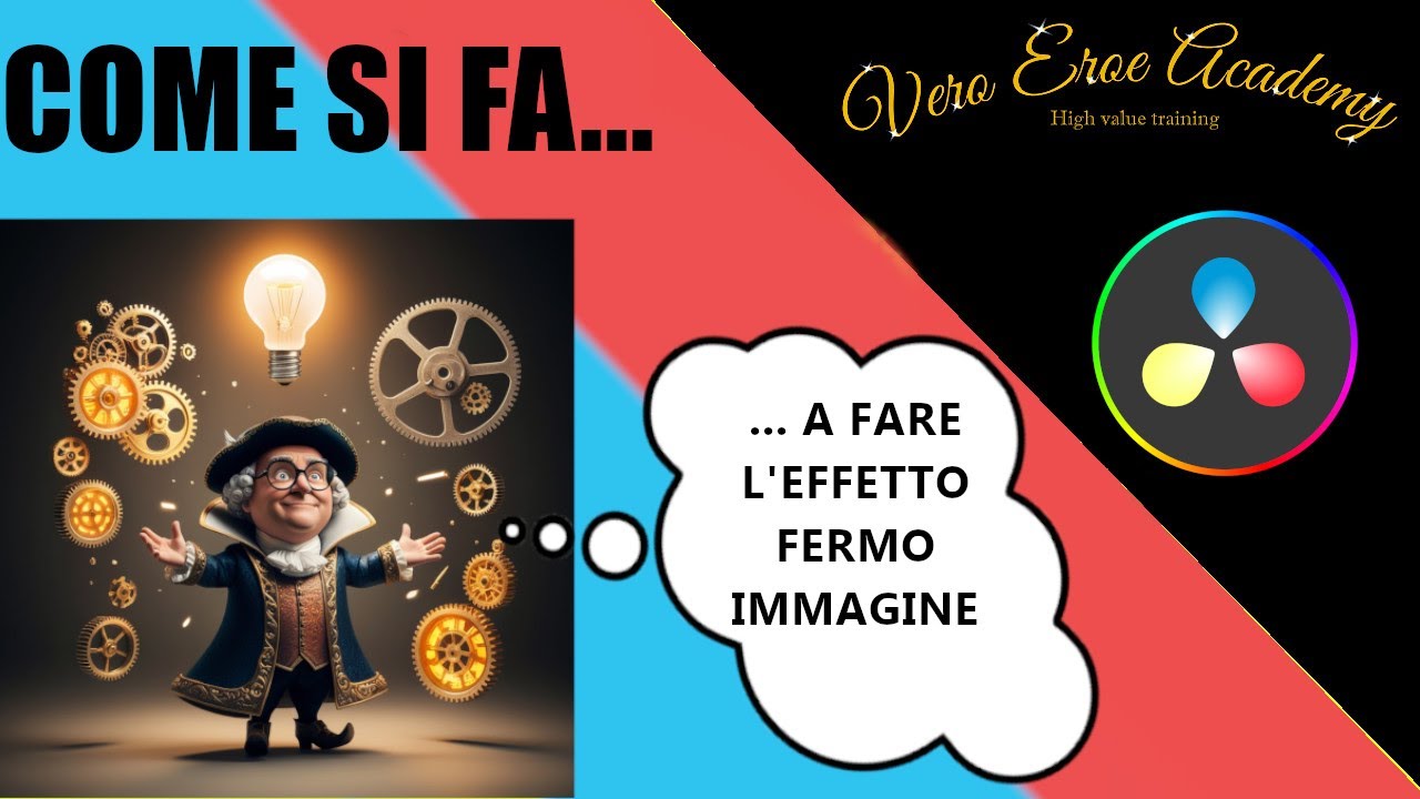 DAVINCI RESOLVE ITA - COME SI FA L' EFFETTO FERMO IMMAGINE - YouTube