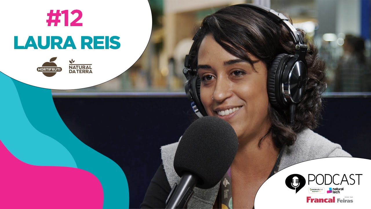LAURA REIS - Hortifruti e Natural da Terra #12 - YouTube