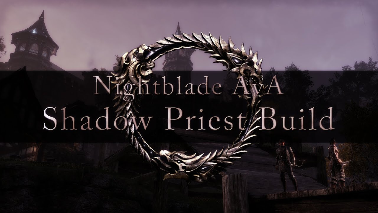 ESO Nightblade Caster AvA - Shadow Priest Style Build - YouTube