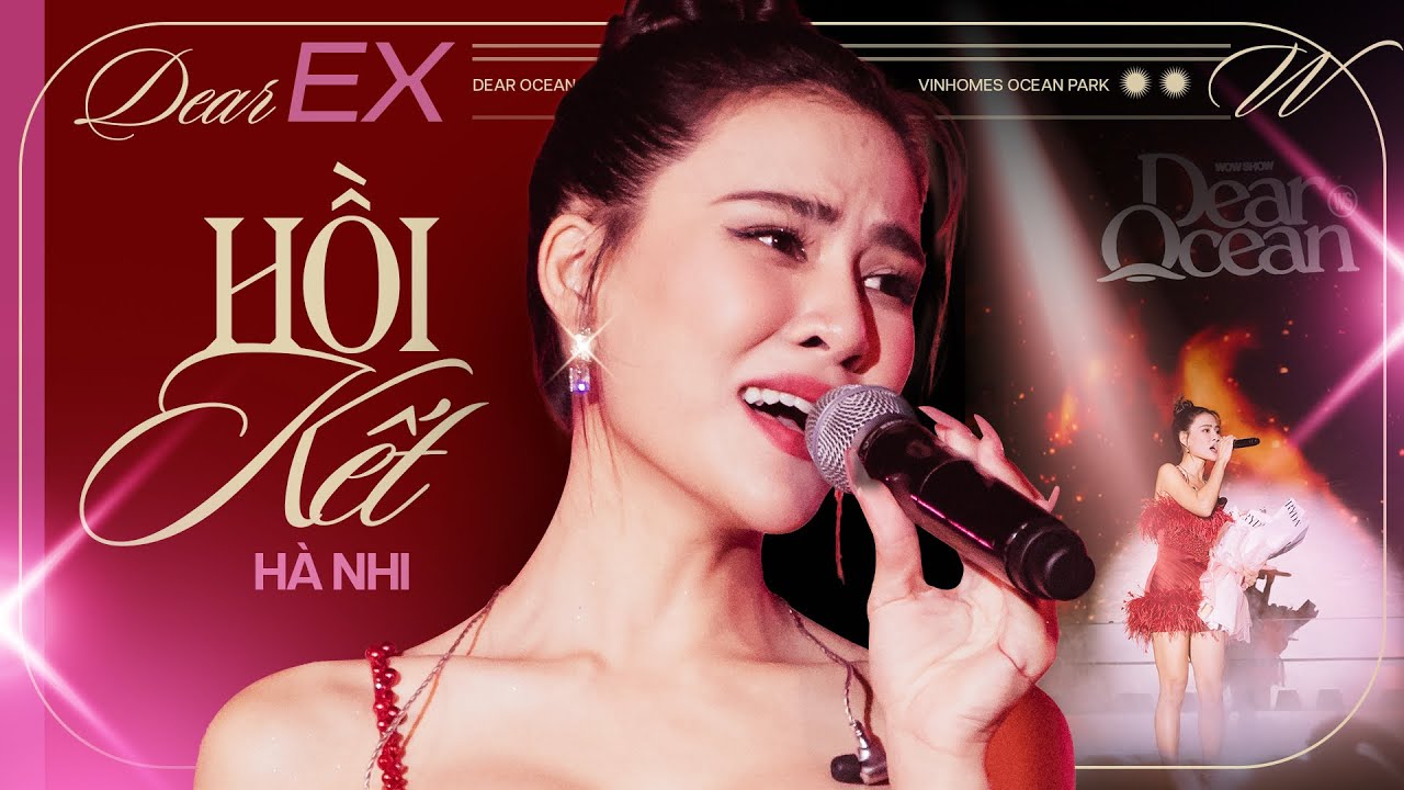 HỒI KẾT X DC TÂM | Mini Concert Dear Ex | Dear Ocean - YouTube