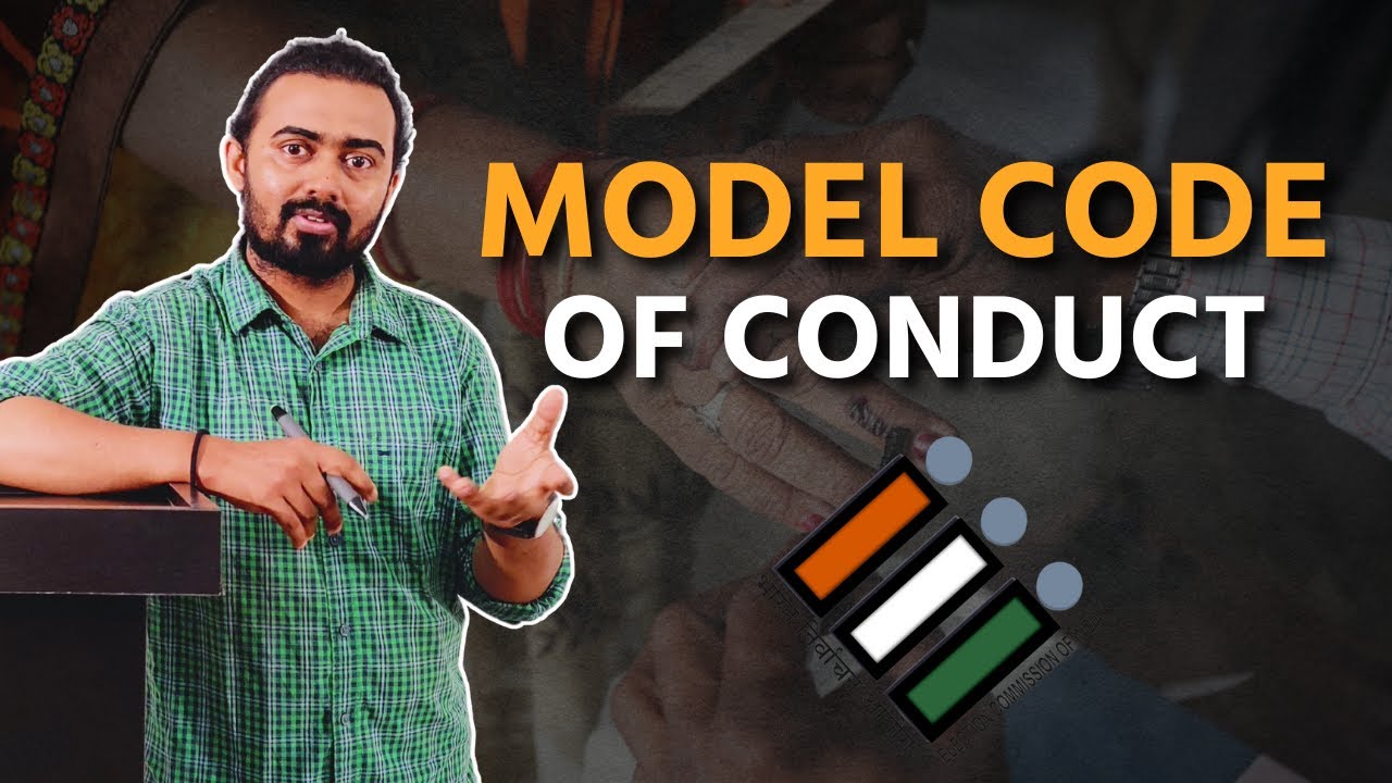 Model Code of Conduct | Indian Polity | UPSC | ClearIAS - YouTube