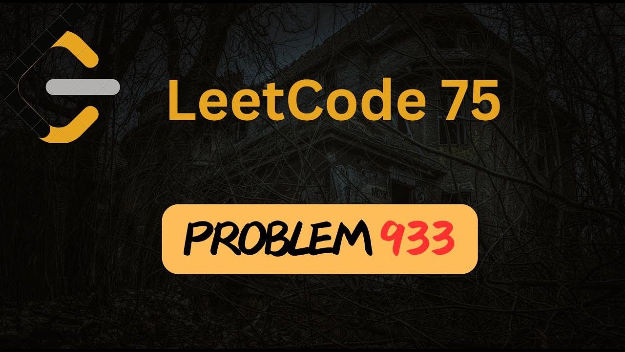 Number Of Recent Calls Leetcode 933 Queue Leetcode 75 Python