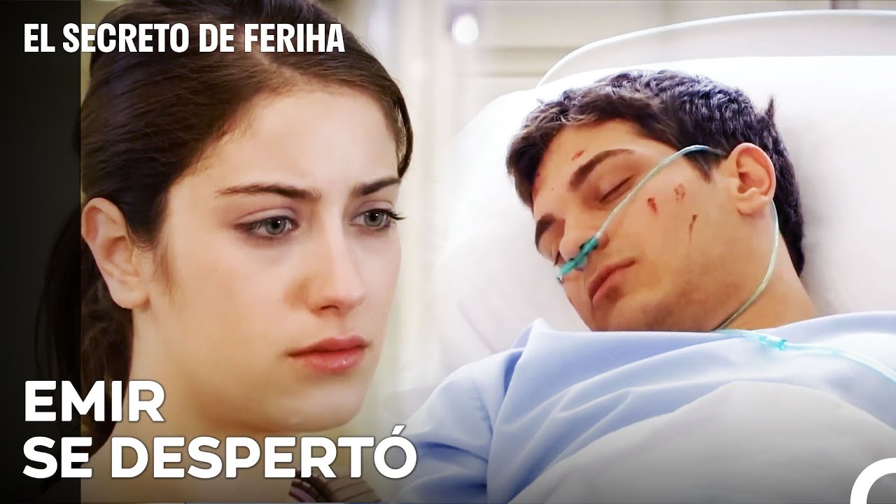 La Condición De Emir Está Mejorando - El Secreto De Feriha Capítulo 17 ...