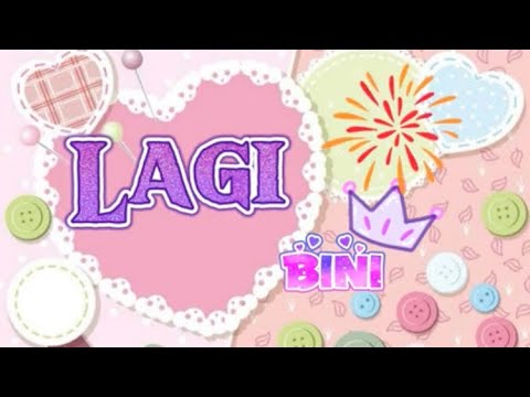 BINI-LAGI (Lyrics) - YouTube