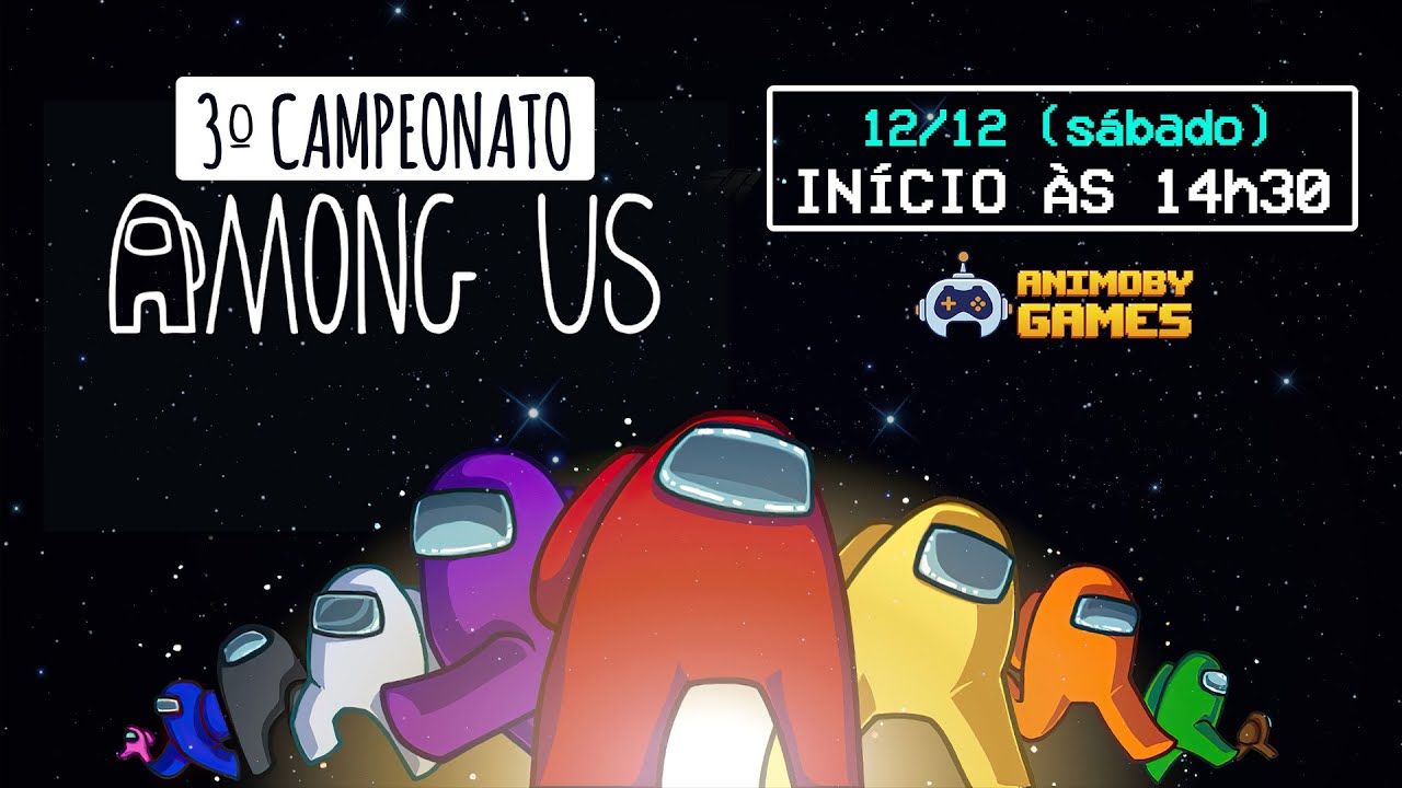 3º camp Among Us - Animoby Games - Live 3 - YouTube